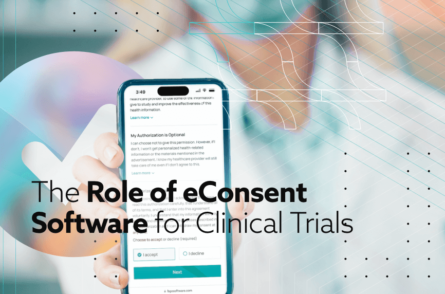 The Role of eConsent Software for Clinical Trials | BGO Software